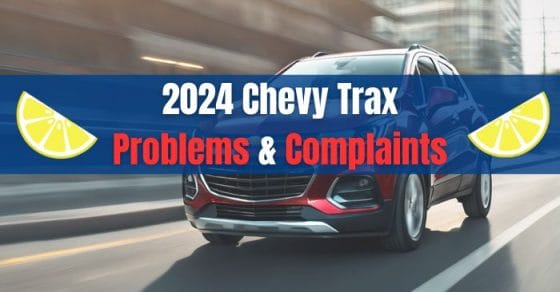 2024 Chevy Trax Problems & Complaints - The Lemon Law Experts 2024 Chevy Trax Problems & Complaints - The Lemon Law Experts
