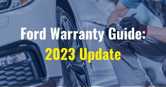 Ford Warranty Guide: 2023-2024 Update - The Lemon Law Experts